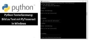 Python Texterkennung: Bild zu Text mit PyTesseract in Windows ...